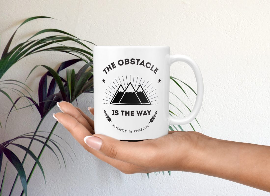 The Obstacle Is The Way Mug Stoic philosophy Coffee Cup. Adversity to ...